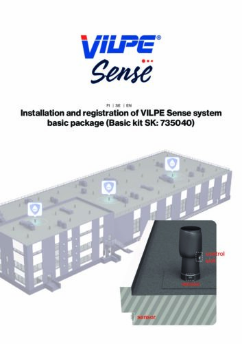 VILPE Sense installation - Vilpe